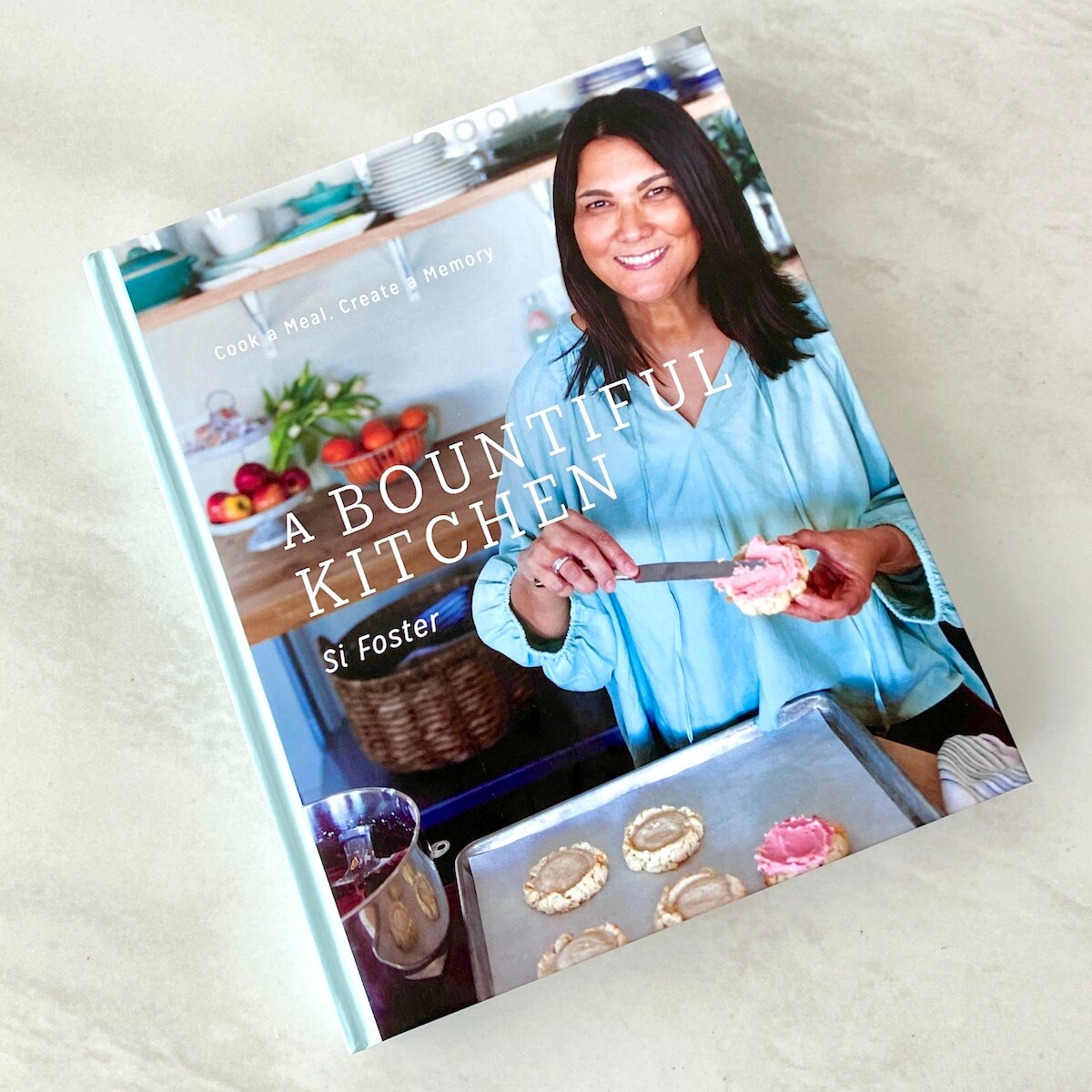 A Bountiful Kitchen Cookbook By Si Foster – Gygi